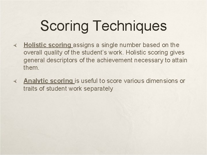 Assessment and Rubrics Dr Molly Fisher Types of