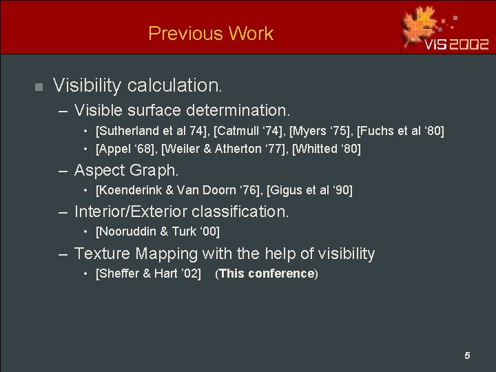 VisibilityGuided Simplification Eugene Zhang and Greg Turk GVU