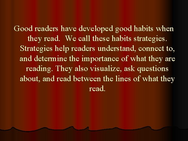 READING STRATEGIES Thinking About How You Read Thinking