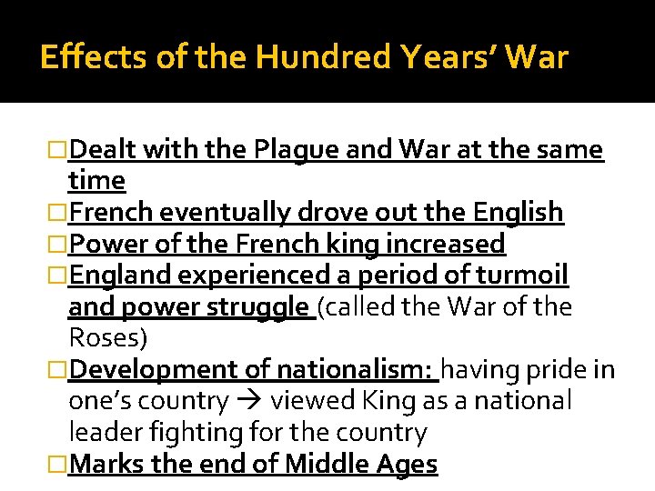 The Bubonic Plague and the Hundred Years War
