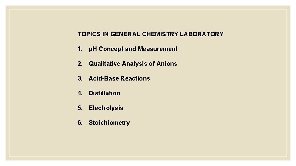 GENERAL CHEMISTRY LABORATORY RULES TO BE APPLIED IN
