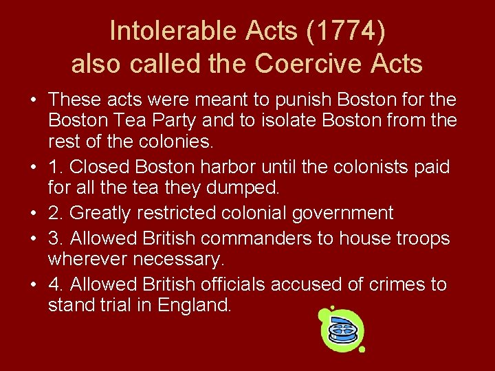 British Acts and Colonial Reactions Cause and Effect