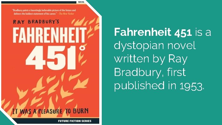 Fahrenheit 451 Novel by Ray Bradbury University Lomonosov