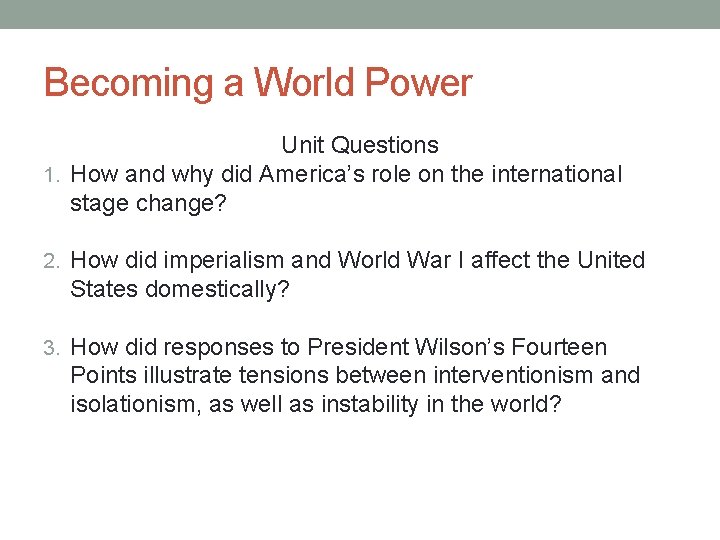 HISTORY GEOGRAPHY Unit 4 Becoming a World Power
