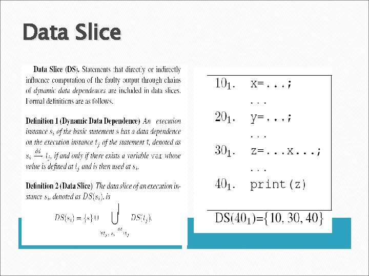 Indexing Noncrashing Failures A Dynamic Program SlicingBased Approach