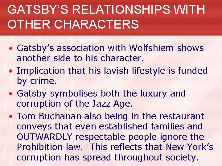 THE GREAT GATSBY CHAPTER 4 In todays lesson