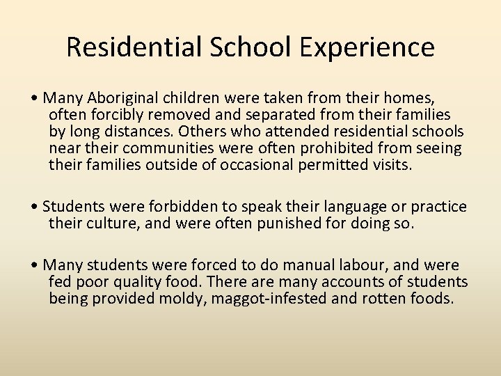 Canadian Residential Schools Brief History of Residential Schools