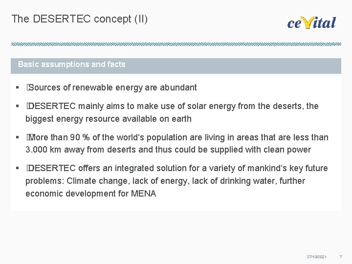 DESERTEC INDUSTRIAL INITIATIVE A WINWIN PARTNERSHIP Boukhalfa Yaici