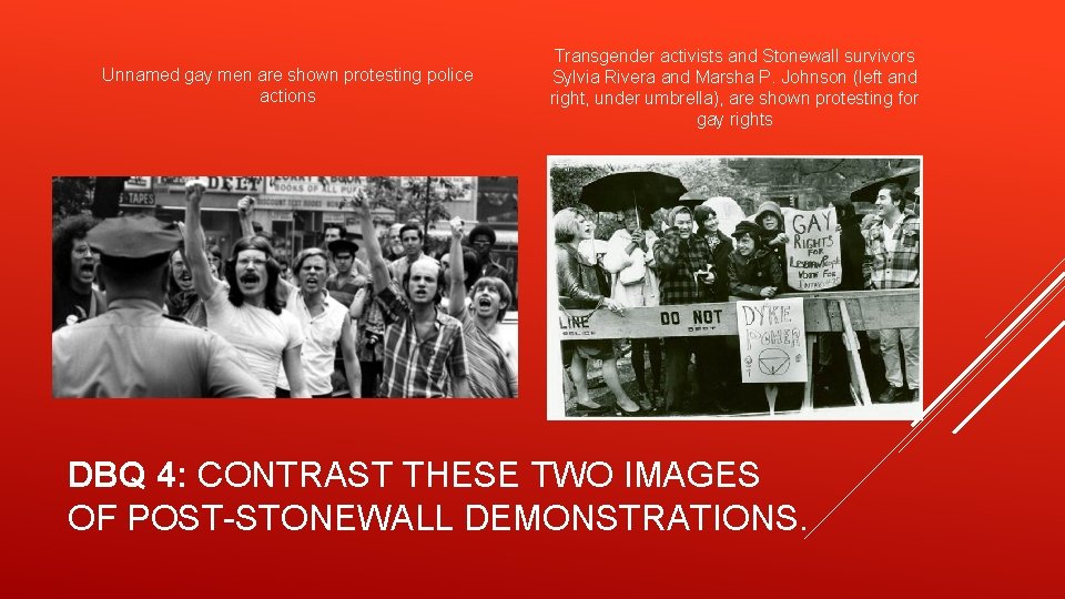 THE STONEWALL RIOTS The Start of LGBTQ Rights