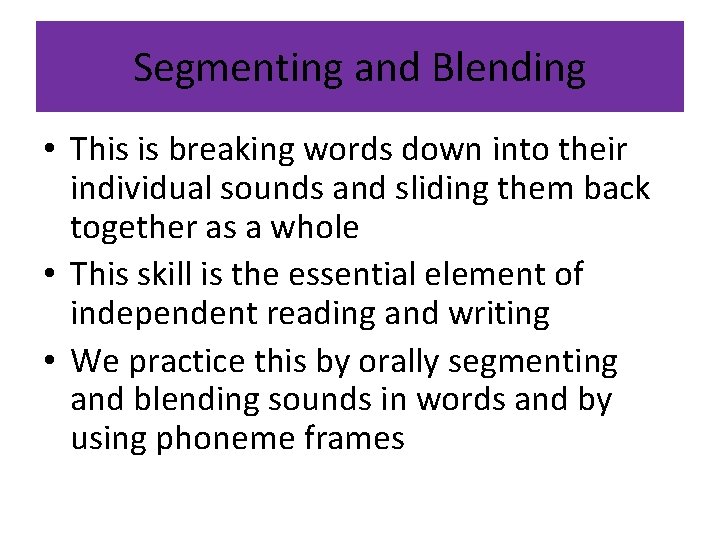 Phonics Meeting Objectives To give an overview of