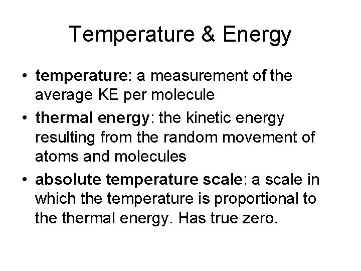 17 Temperature and Kinetic Theory Thermal Equilibrium and