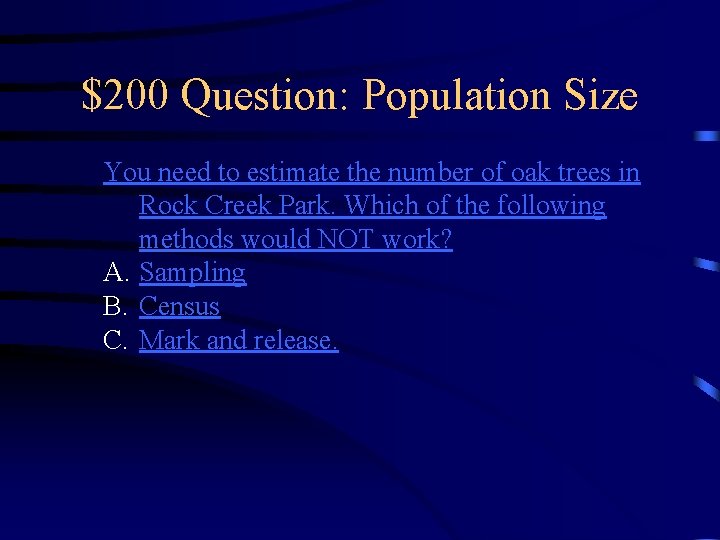 Jeopardy Population Succession Competition Food Chains size Symbiosis