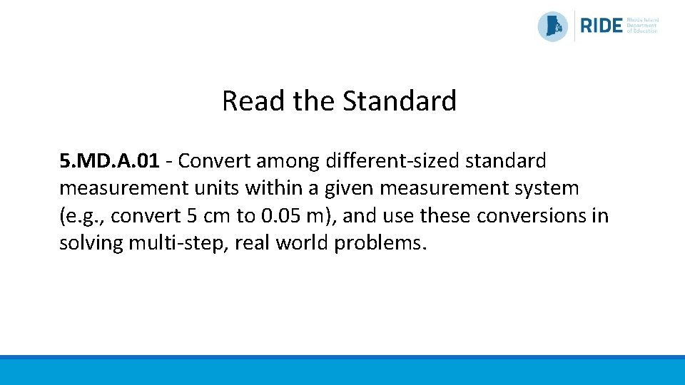 RICAS Mathematics Calibrating Expectations Using Existing Student Work