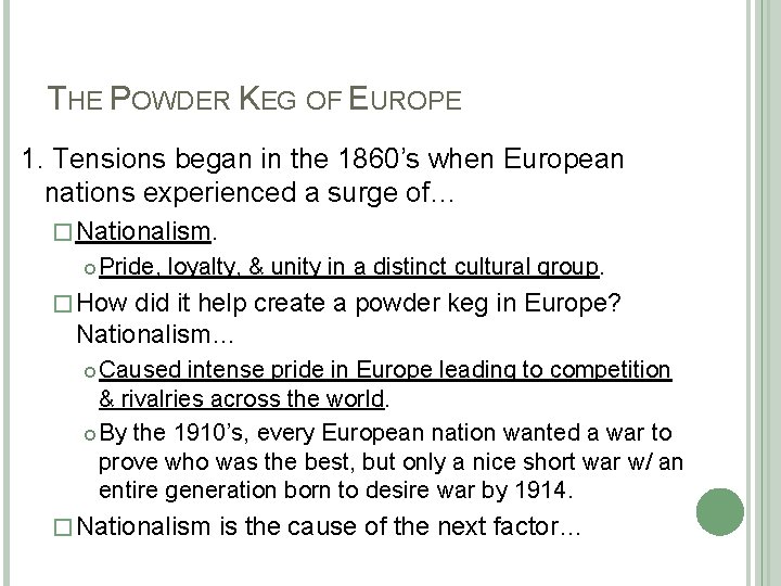 BEGINNING OF WORLD WAR I How Imperialism Nationalism