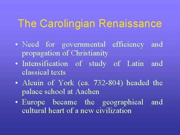 Empires and Borderlands The Early Middle Ages 750