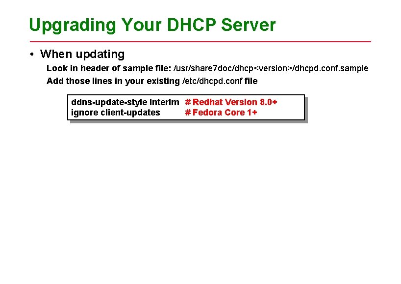 DHCP server Client Objectives to learn how to