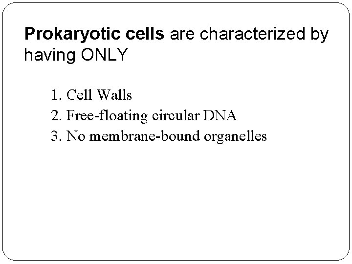 Intro to the Cell Ch 4 Lecture Objectives
