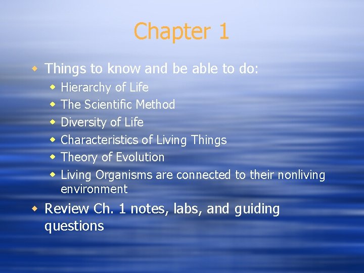 Advanced Biology Semester 1 Final Review Chapter 1