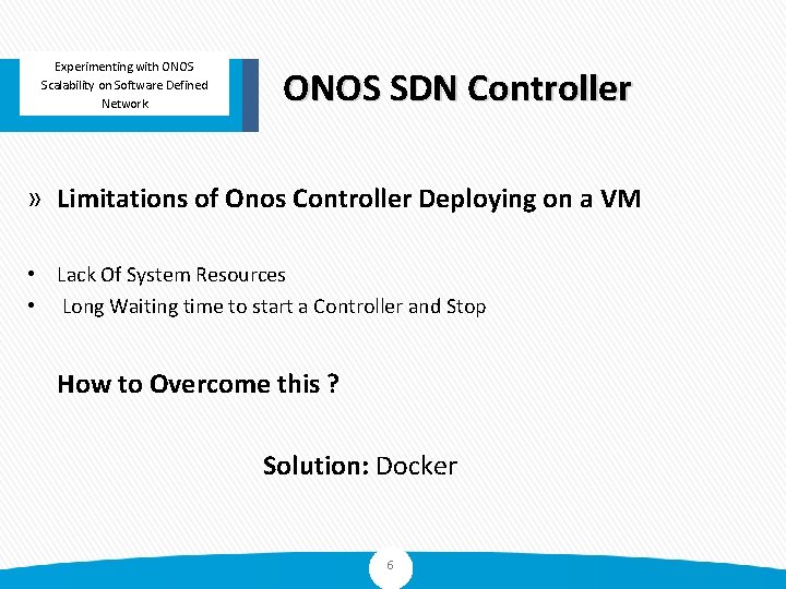 Experimenting with ONOS Scalability on Software Defined Network