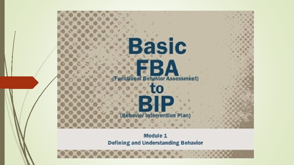 Basic FBA to BIP e Learning Modules Building