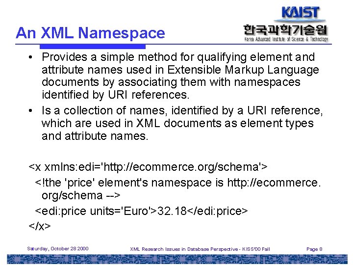 XML Research Issues in Database Perspective Kyuseok Shim