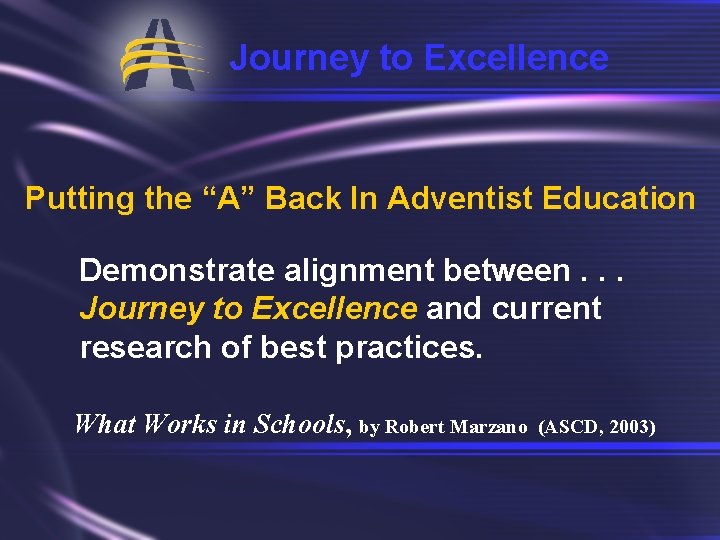 Putting the Back in Adventist Education A Journey