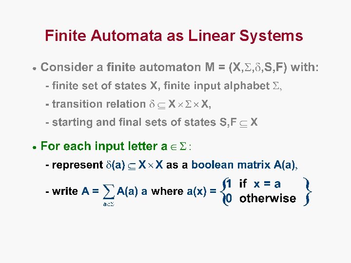 Finite Automata as Linear Systems Observability Reachability and