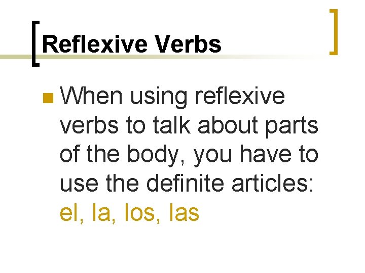 Espaol 2 Avancemos 8 1 Reflexive Verbs Reflexive