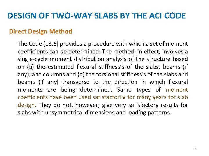DESIGN OF TWOWAY SLABS BY DIRECT DESIGN METHOD