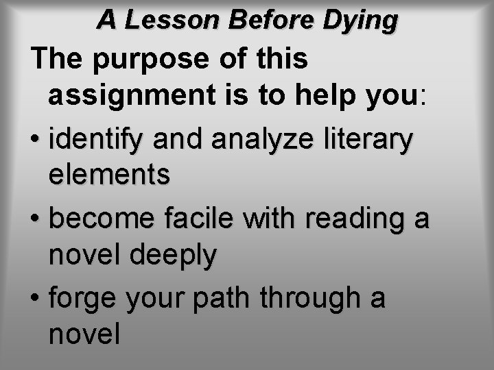 A Lesson Before Dying Quotation Assignment A Lesson