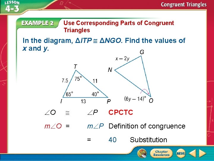 Identify Corresponding Congruent Parts Show that polygons ABCDE