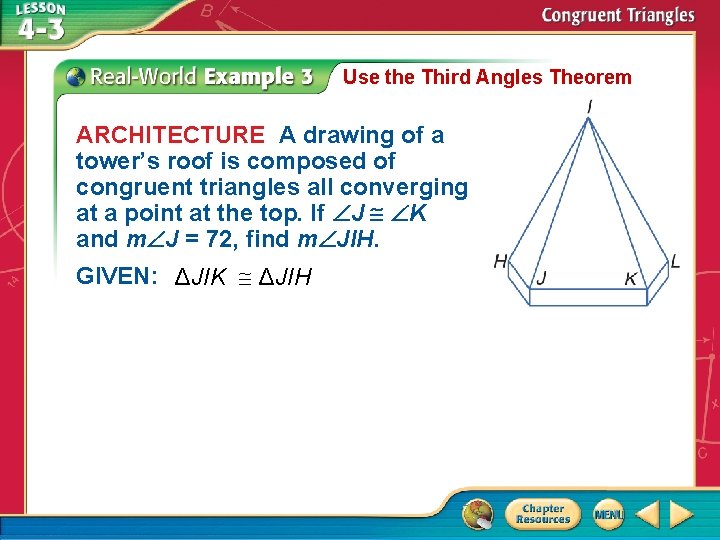 Identify Corresponding Congruent Parts Show that polygons ABCDE