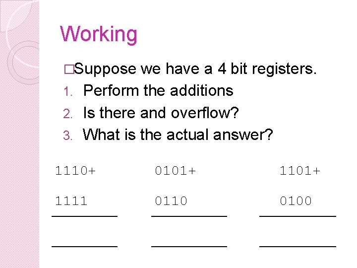 Number Systems Part 2 Numerical Overflow Right and