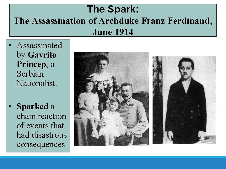 What led to the outbreak of World War