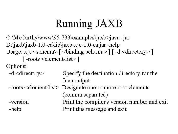 Jaxb The Java Architecture For Xml Binding Notes