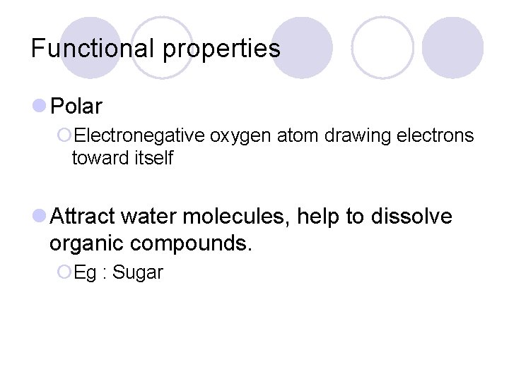 Chapter 5 Biological Molecules l Carbon based compound