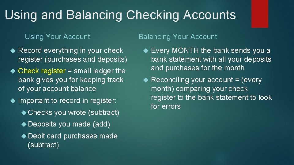 Chapter 12 BANKING PROCEDURES AND SERVICES Learning Objectives