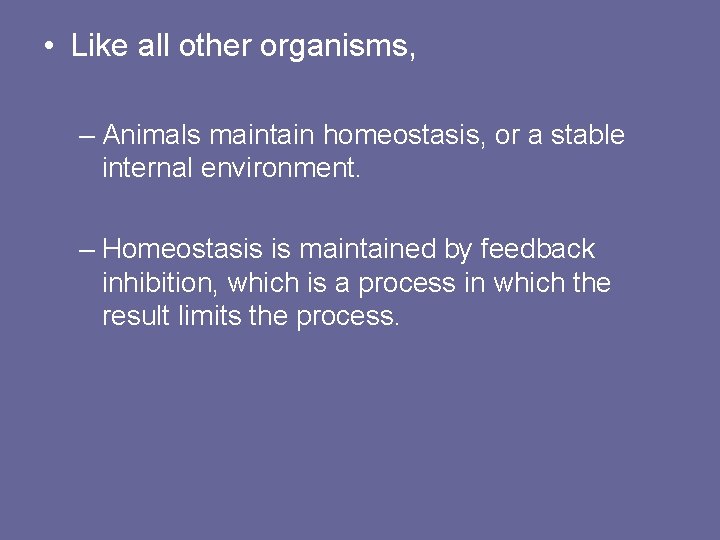 Kingdom Animalia Members of the kingdom Animalia are