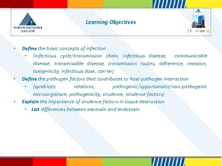 Bacterial Pathogenesis Learning Objectives Define the basic concepts