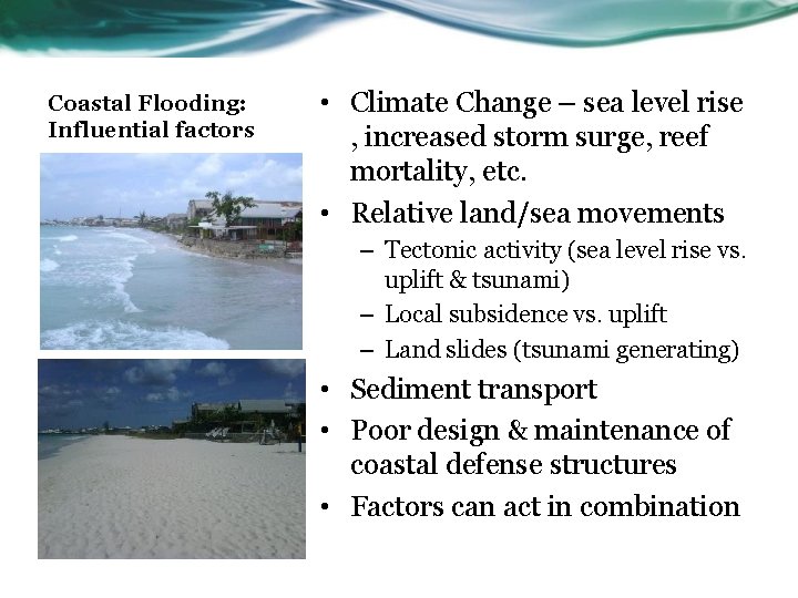 Coastal Flooding from Marine Sources Mr Fabian Hinds