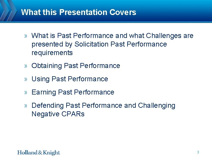 Past Performance Obtaining It Using It Defending It