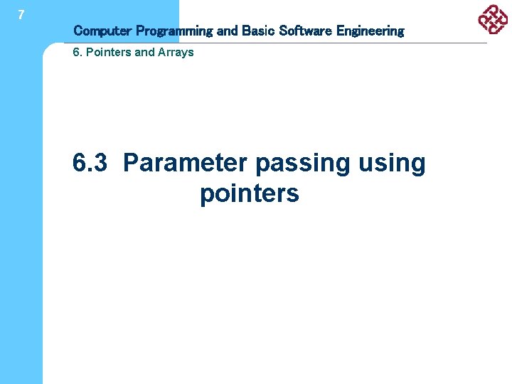 1 Computer Programming and Basic Software Engineering 6