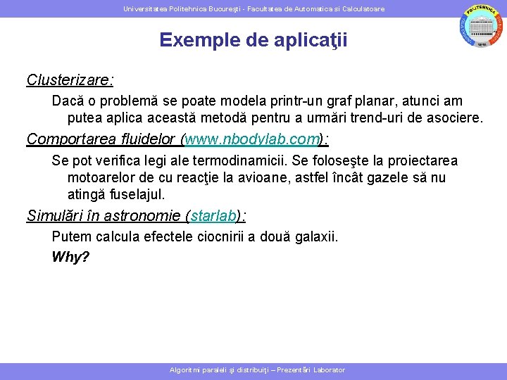 Universitatea Politehnica Bucureti Facultatea de Automatica si Calculatoare