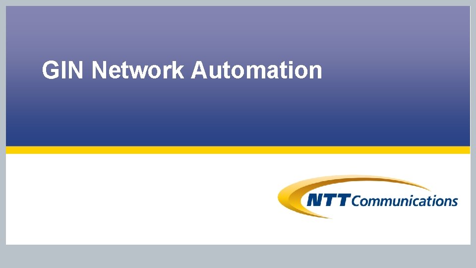 Configuration Management in the NTT Com Global IP