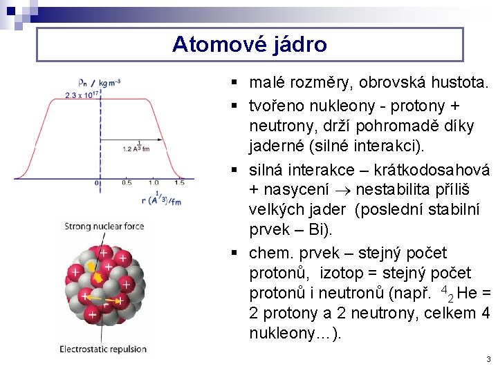 JADERN FYZIKA VE SLUBCH HISTORIE A KRIMINALISTIKY Fyzikln