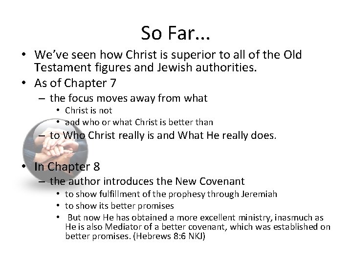 Hebrews Persevere in Jesus LESSON XVI REVIEW Let