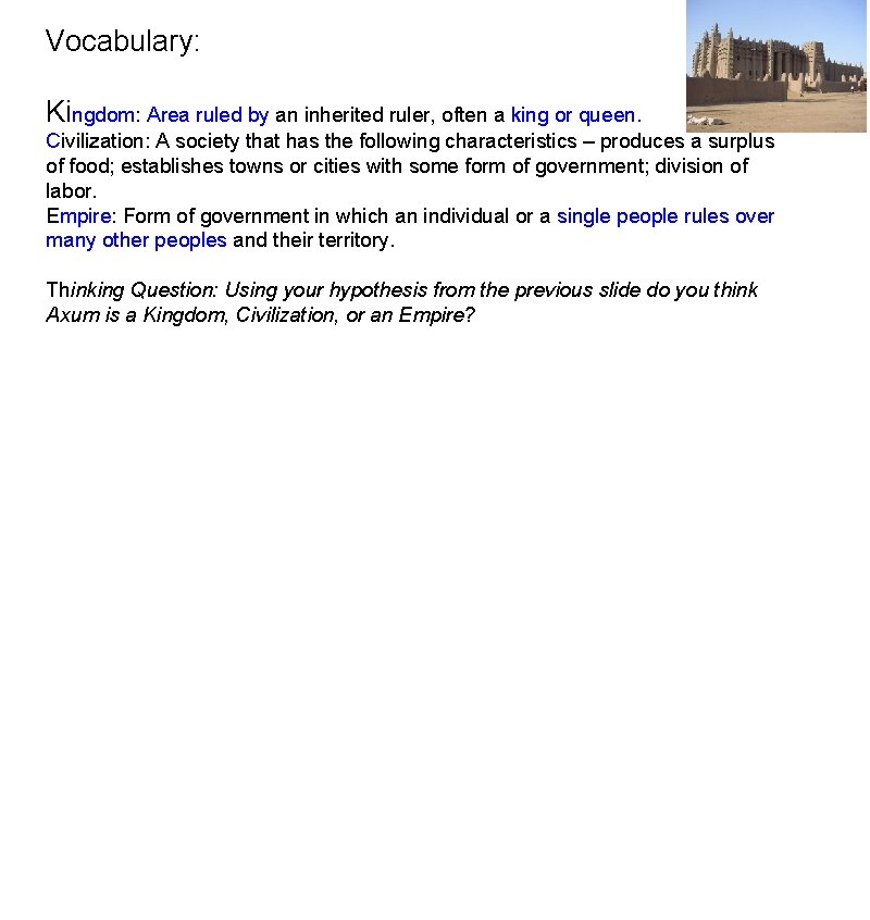 In our study of early Africa SWBAT evaluate