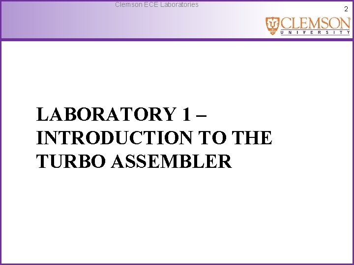 Clemson ECE Laboratories ECE 273 Computer Organization Prelabs