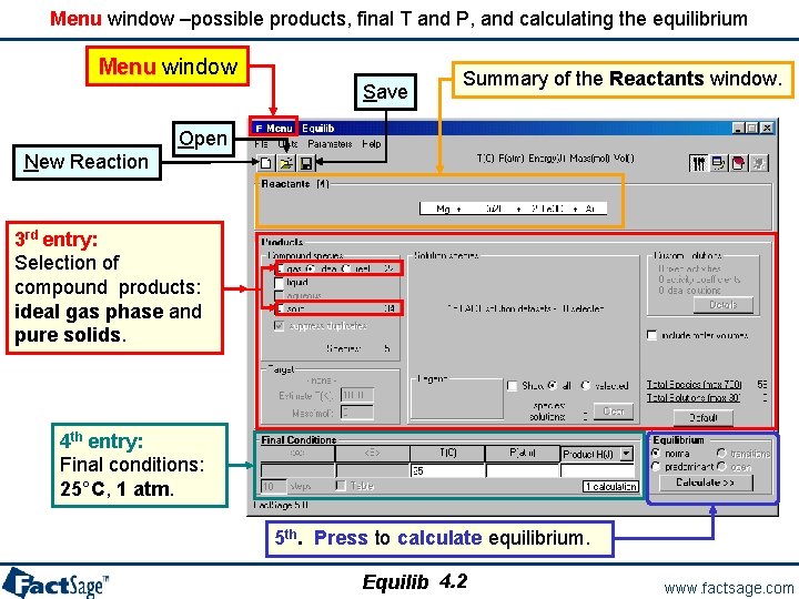 The Equilib module Use Equilib for treating complex