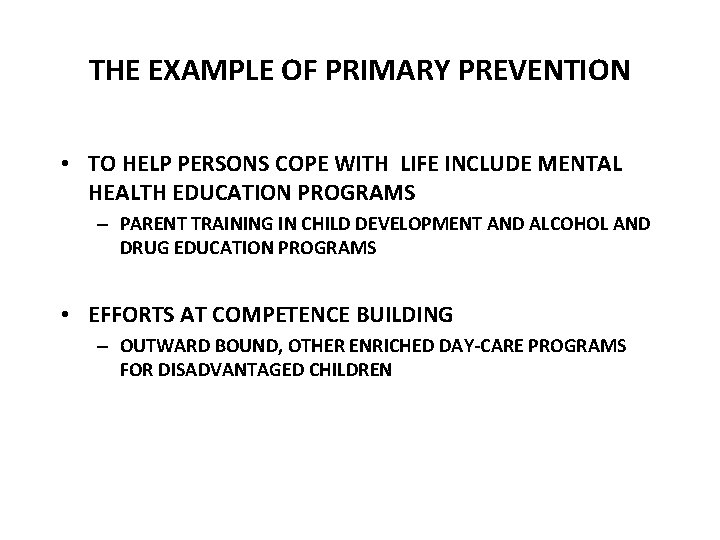 Prevention treatment and rehabilitation MENTAL HEALTH WHO World